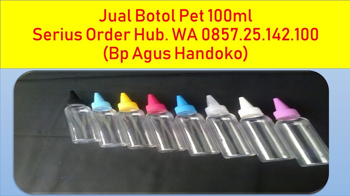 Wa 0857.25.142.100, Botol Kosong 100ml, Botol Plastik Kosong 100ml ...