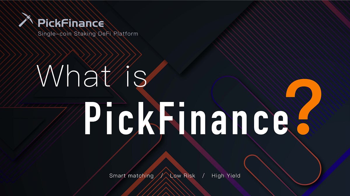 What is PickFinance?. What is PickFinance | by Jayden Chan ...