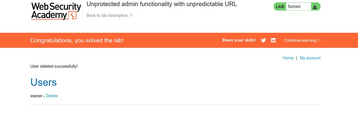 PortSwigger Lab — Access Control: Unprotected Admin Functionality with Unpredictable URL | by ...