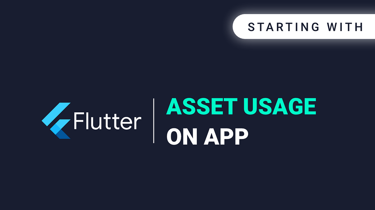 Starting with Flutter: Asset usage on app | by Enrico Ori | TheOtherDev/s | Medium