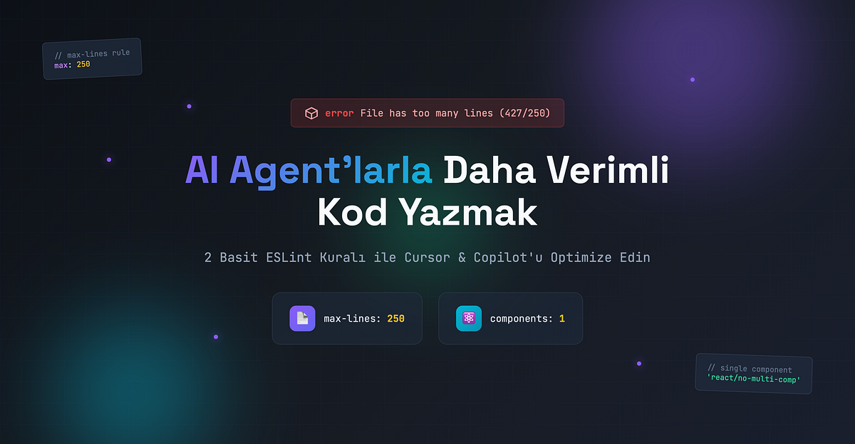 AI Agent’larla Daha Verimli Kod Yazmak: 2 Basit ESLint Kuralı | by ...