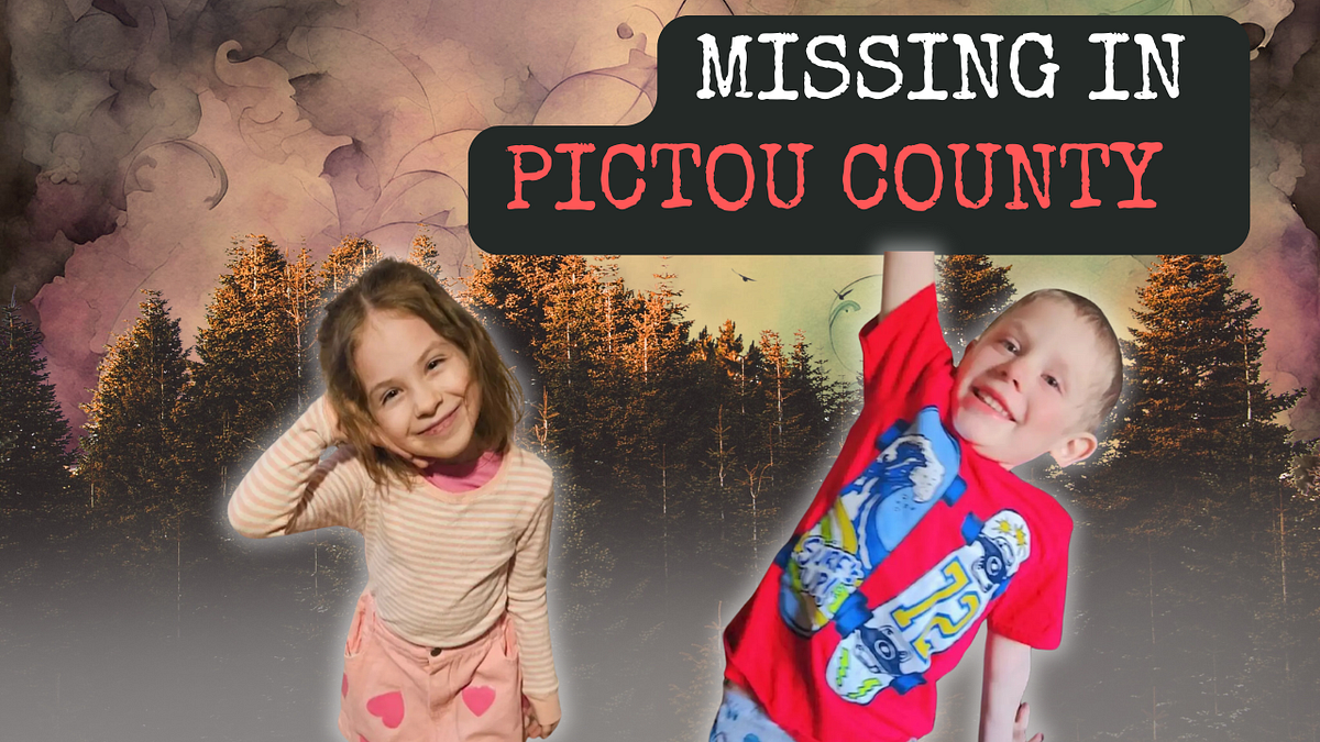 Missing in Pictou County. The Vanishing of Lilly and Jack… | by Nikki Young | Medium