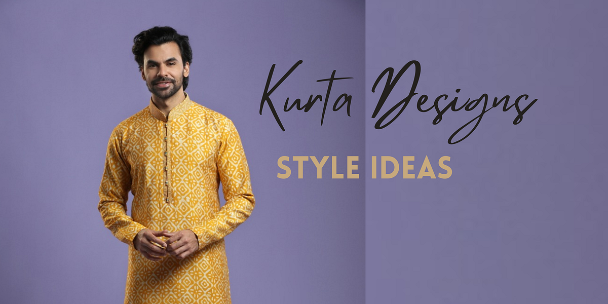 Style Ideas For Kurta Designs To Help You Look Suave At Different ...
