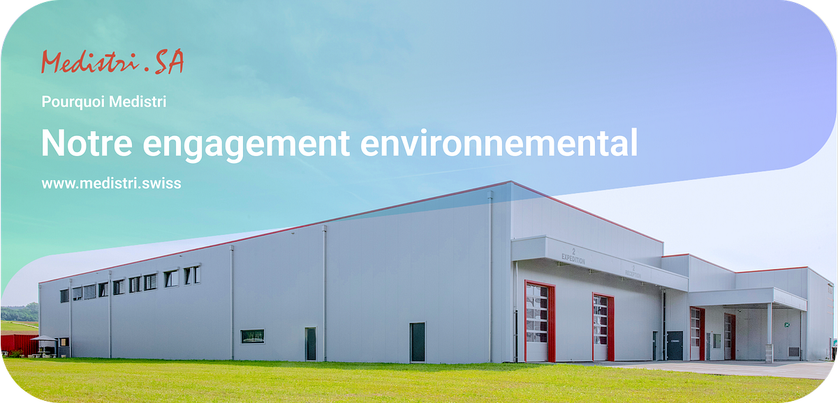 Notre engagement environnemental | by Medistri | Medium