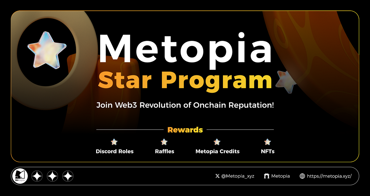 Metopia Star Program — Propelling Collaborative Growth in the Base ...