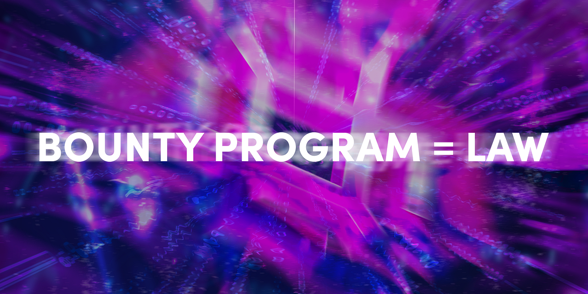 The Bug Bounty Program Is Law. Bug bounty program pages are something ...