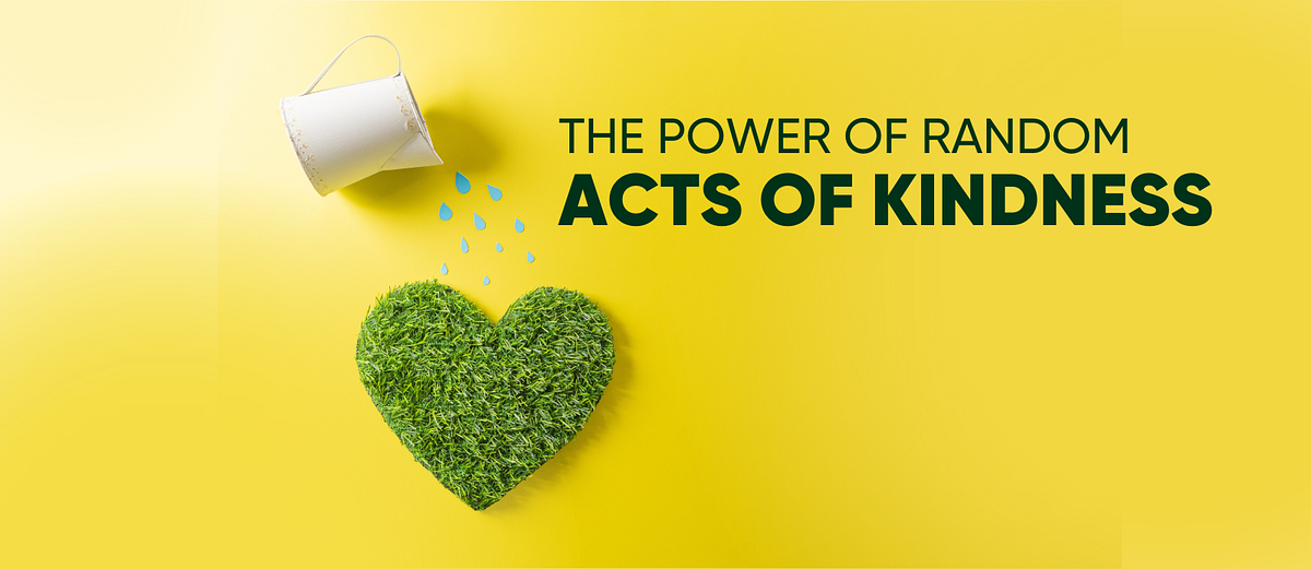 The Power of Kindness. Kindness is doing what you can, where… | by fran ...