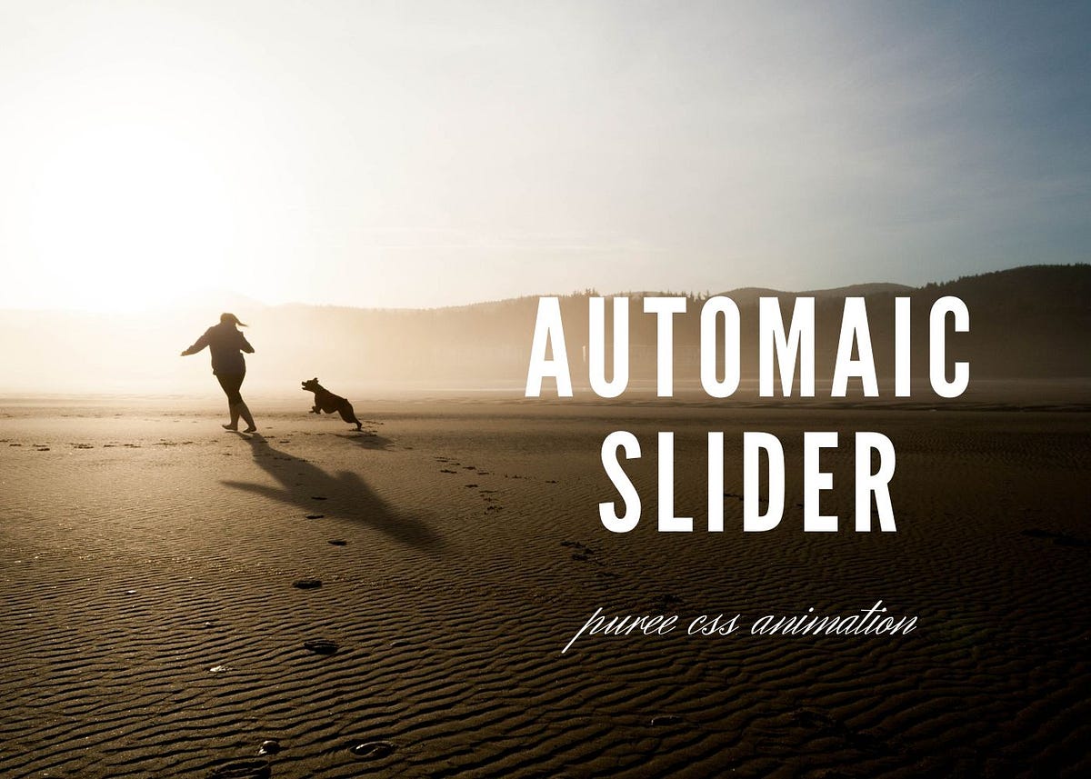 Automatic Image Slider In Html Css Code At Denise Callaghan Blog