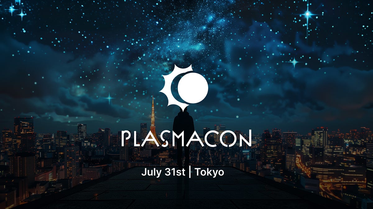 INTMAX Announces PlasmaCon Event on July 31st in Tokyo; Speakers Include Vitalik Buterin, Barry ...