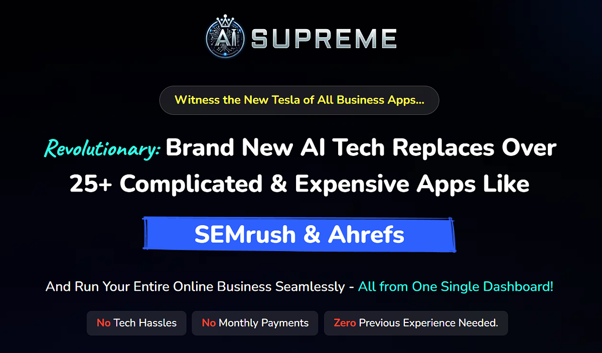 Unlock 10x Business Potential: The Ultimate Ai Supreme Review You Can’t ...