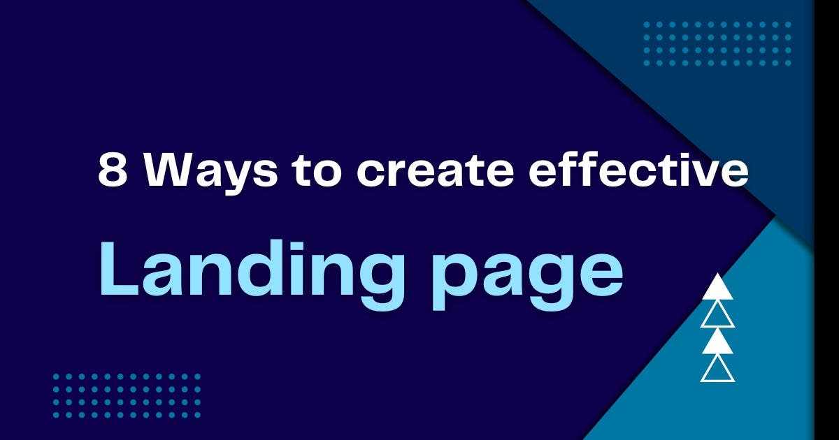 8 Best practices for effective Landing Page | by Olatech Solutions Limited | Medium