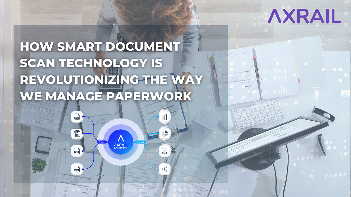 How Smart Document Scan Technology is Revolutionizing the Way We Manage ...