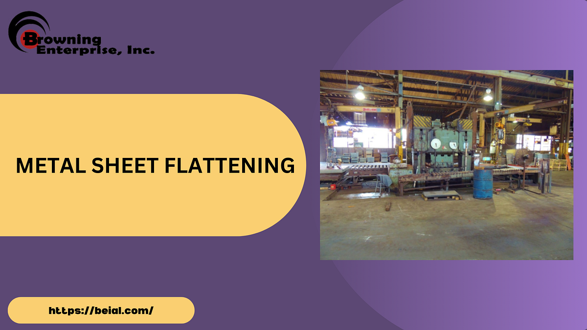 Achieving Flawless Precision: The Art of Metal Sheet Flattening | by ...