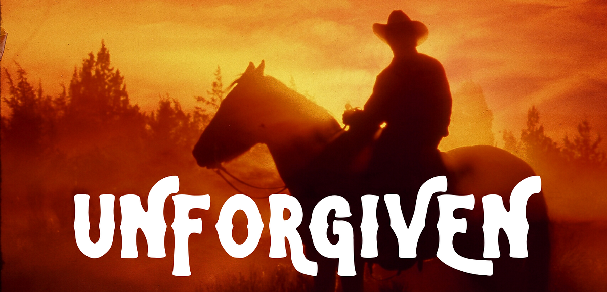 Why the truth and myth of “Unforgiven” feels more real today | by Mark ...