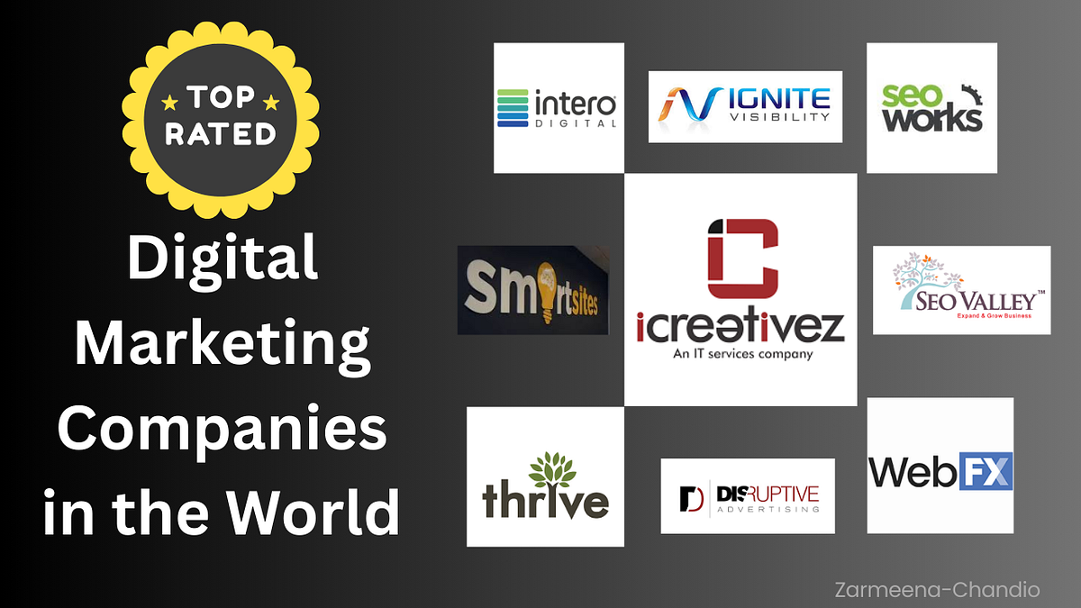Top Digital Marketing Companies in the world | Medium