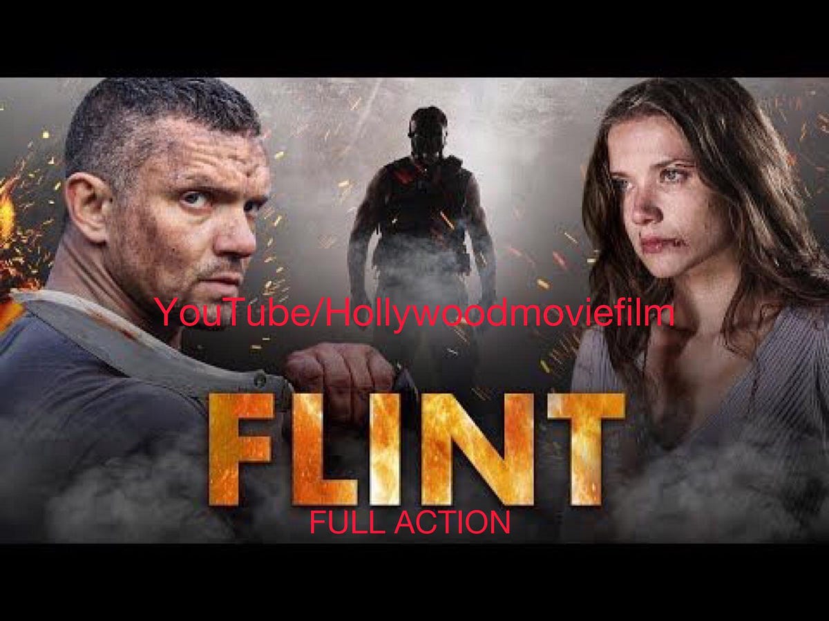 “Explosive Action in FLINT: Latest Full-Length HD Movie to Thrill ...