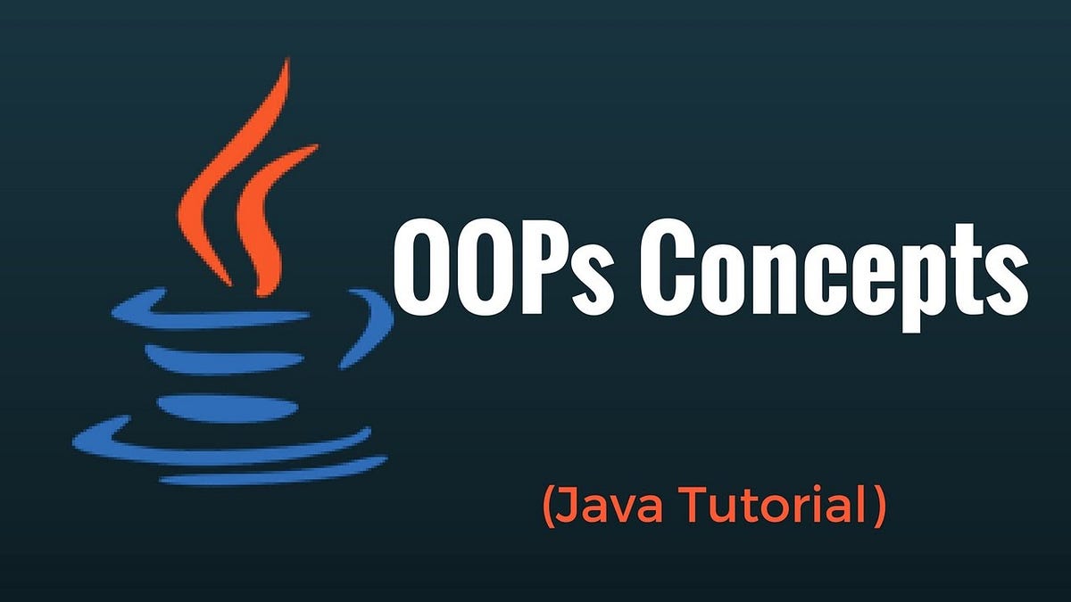 OOPs(Object Oriented Programming) In Java | by That's_rushi | Medium