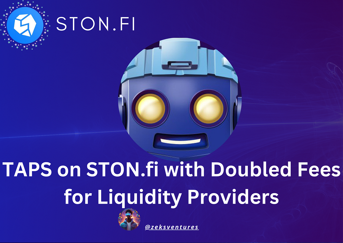 $TAPS Token Launches on STON.fi with Double Fees for Liquidity ...