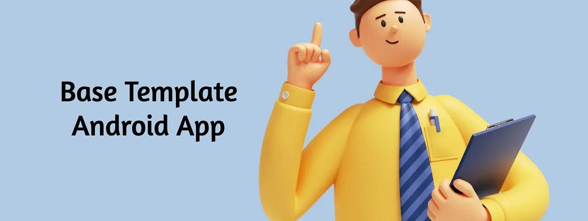 Create Powerful Android Apps With Basetemplateandroidapp By Hridoy