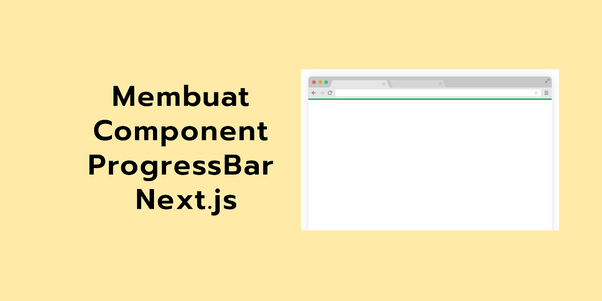 Membuat Component Progress Bar Next.js | by reggi49 | Medium
