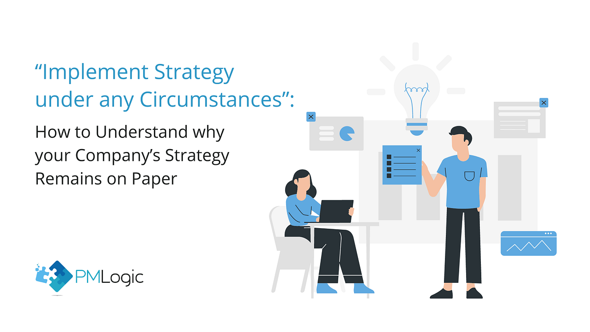 “Implement Strategy under any Circumstances”: How to Understand why ...