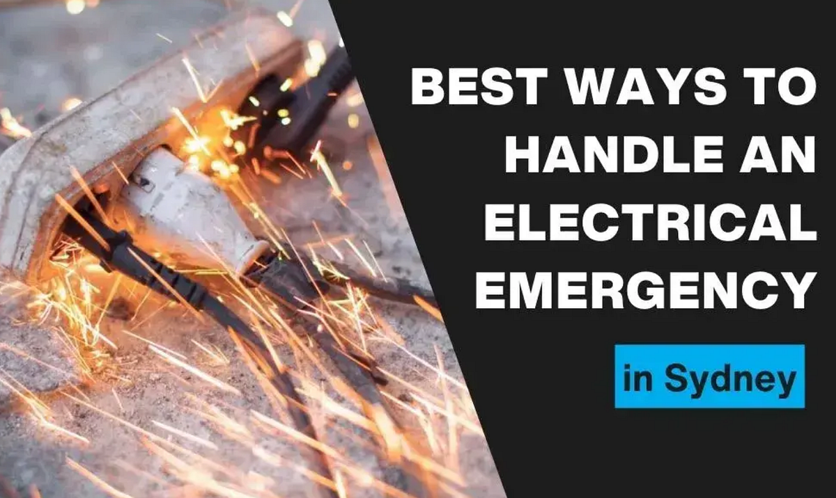 Best Ways To Handle An Electrical Emergency in Sydney | Medium