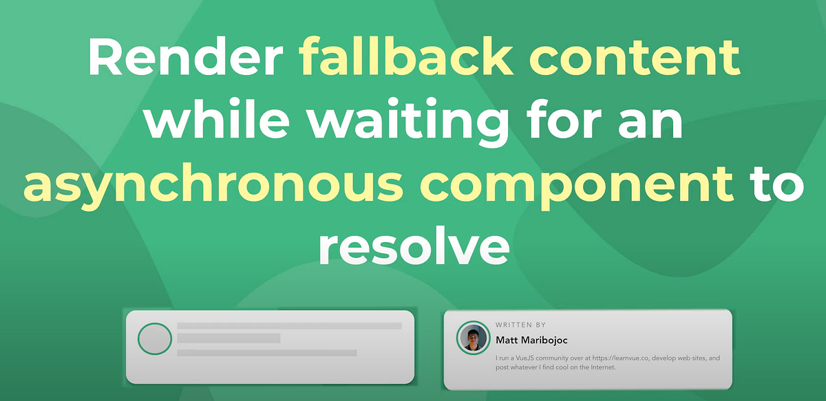 Easy Loading Screens with Vue Suspense Components - Jason - Medium