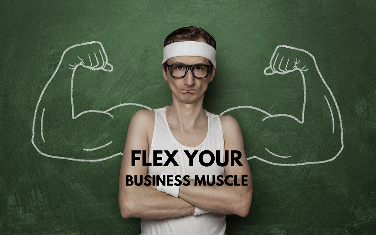 Flex your business muscle. Your business might be small, but that… | by ...