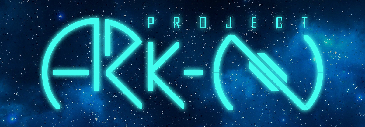 Project ARK-N - Ascension Protocol - Medium