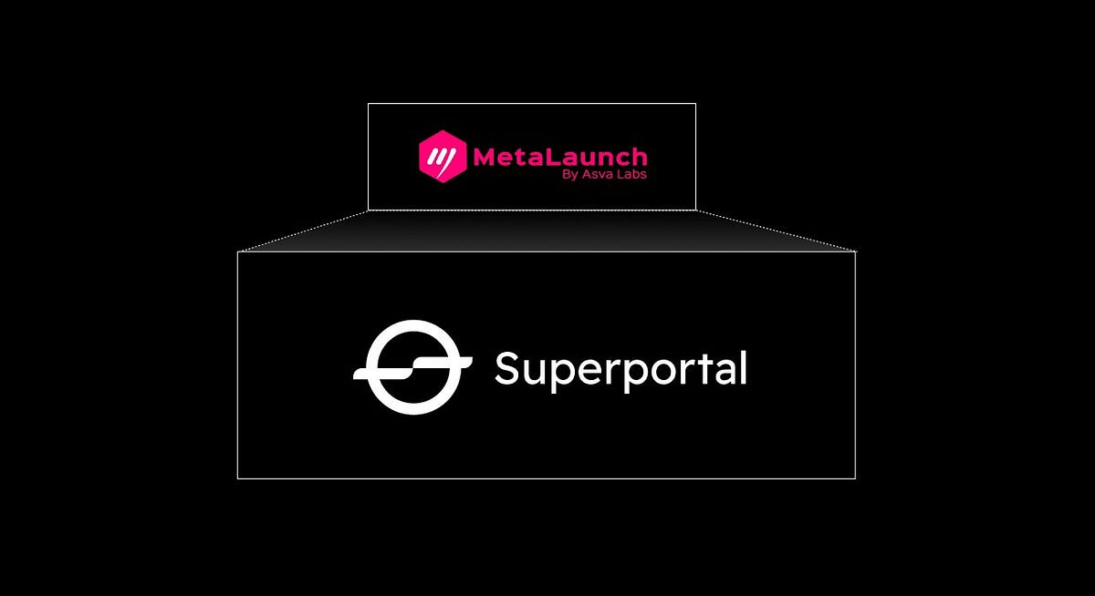 MetaLaunch Rebrands: SuperPortal — Your AI-Driven Gateway to the Future of Web3 | by SuperPortal ...