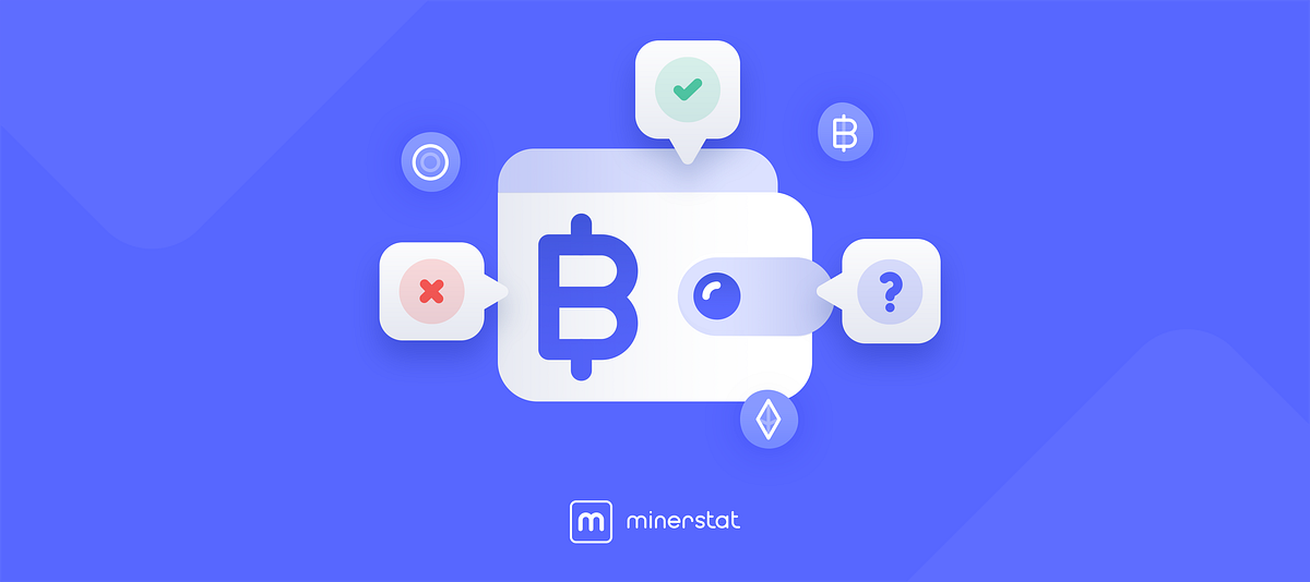 Wallet address validator. When every one of us entered the world… | by ...