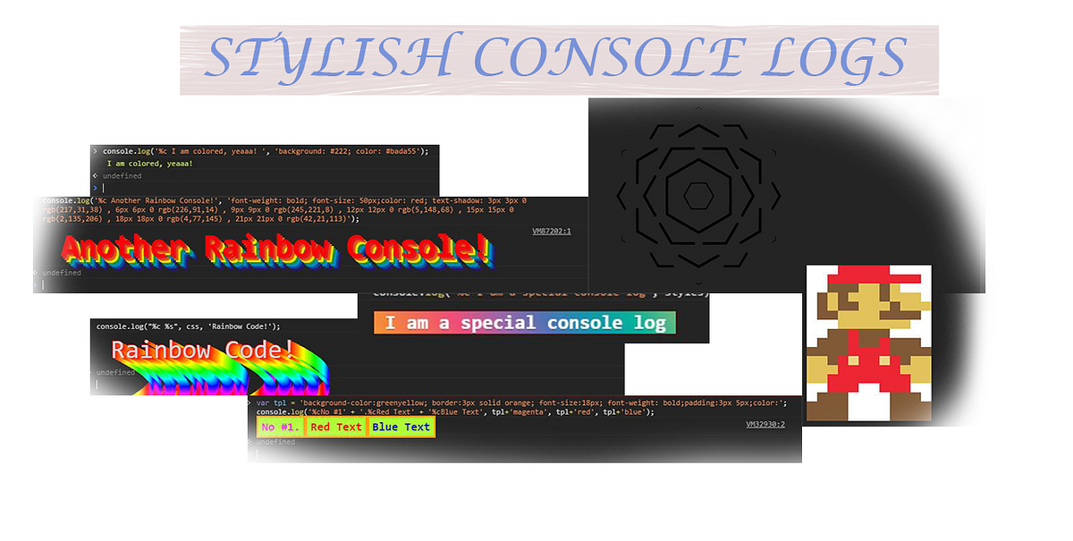 Stylish Console Logs. Hi guys, I’m newbie here so please… | by Gokhan ...