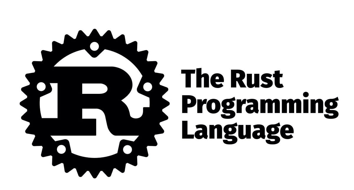 Genesis In Rust Getting Started Rust Is A Systems Programming Language By Dan Mugisho Medium