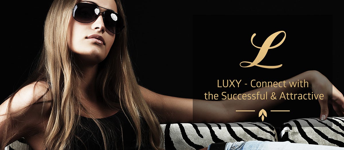 I am sorry, you were vouched out: How the posh Dating App Luxy hooked ...