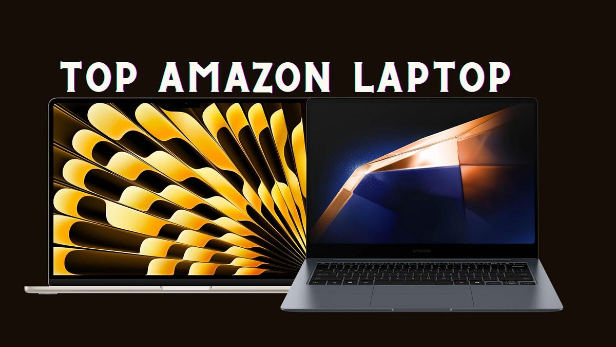 Comparing the Top Amazon Laptop Picks: Apple MacBook Air vs. Samsung Galaxy Book4 Pro | by ...