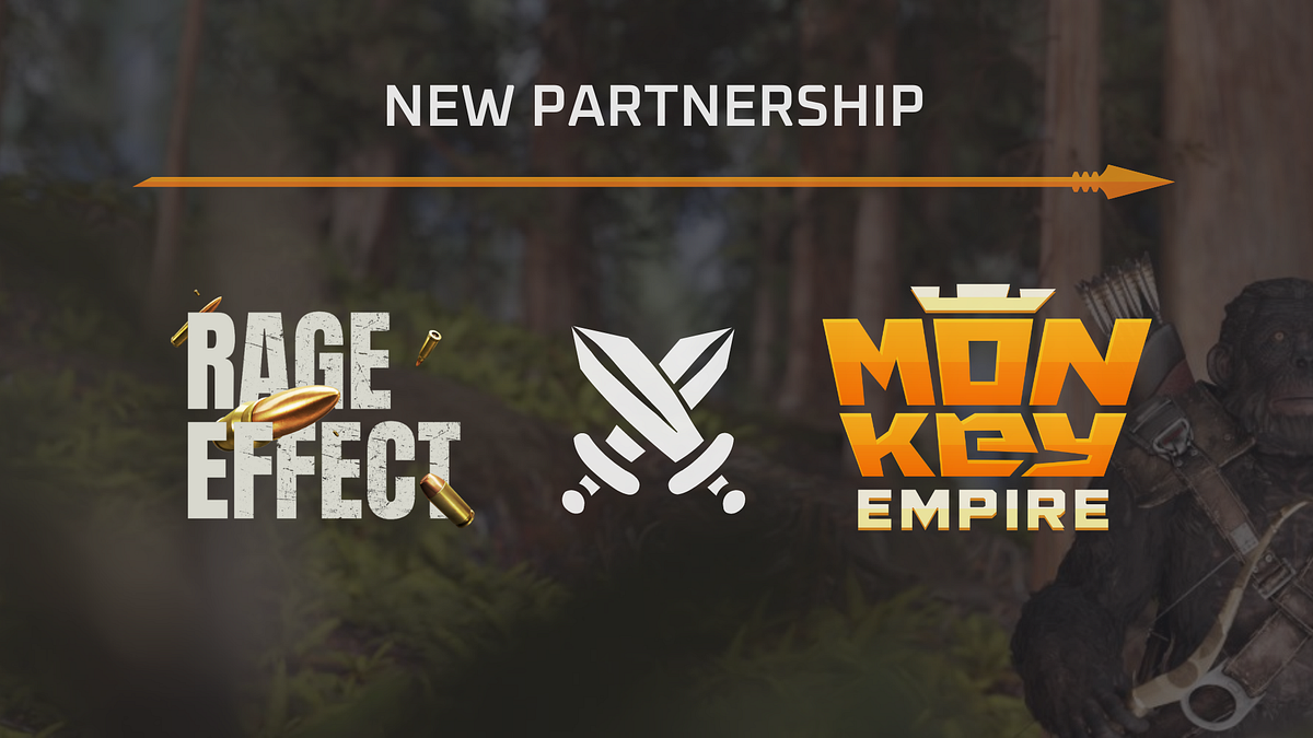 Monkey Empire X Rage Effect. We are excited to announce our most… | by ...