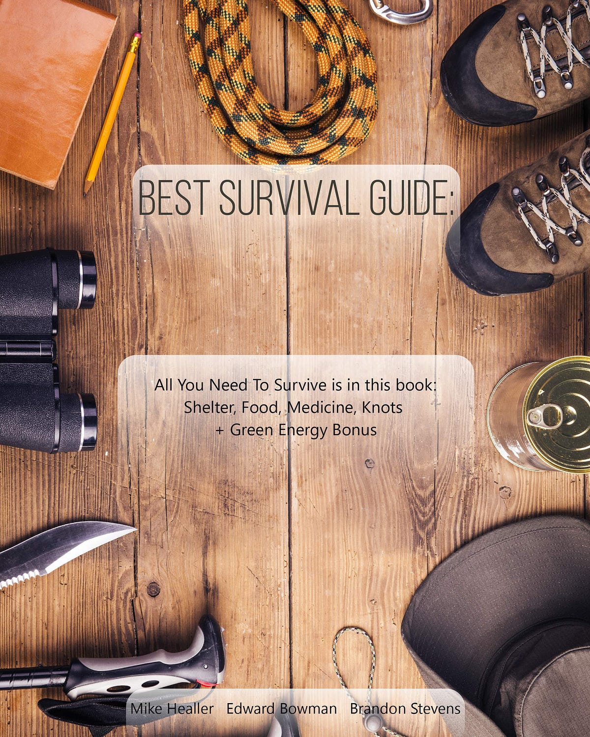 [EBOOK][BEST]} Best Survival Guide: All You Need To Survive is in this ...