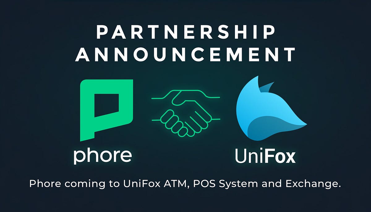 UniFox and Phore Blockchain Announce Partnership to Bring Phore to ATMs ...