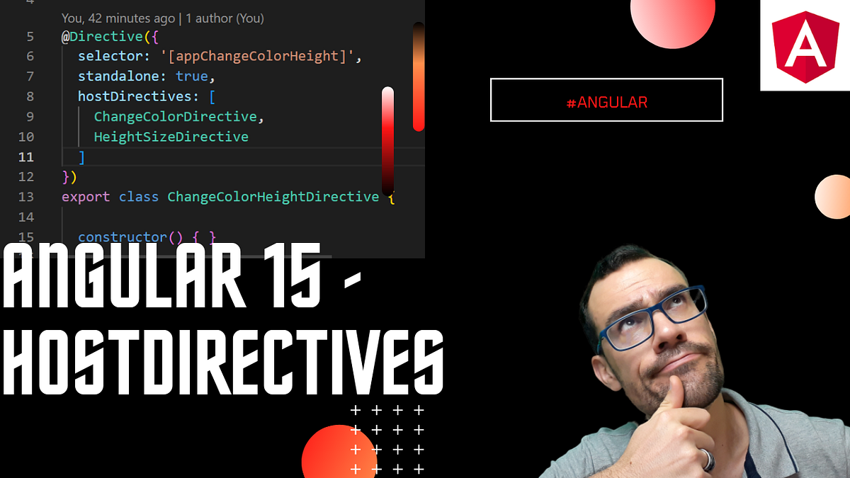 Angular 15 — Découvrons la composition de Directives avec hostDirectives | by Curious labs by ...