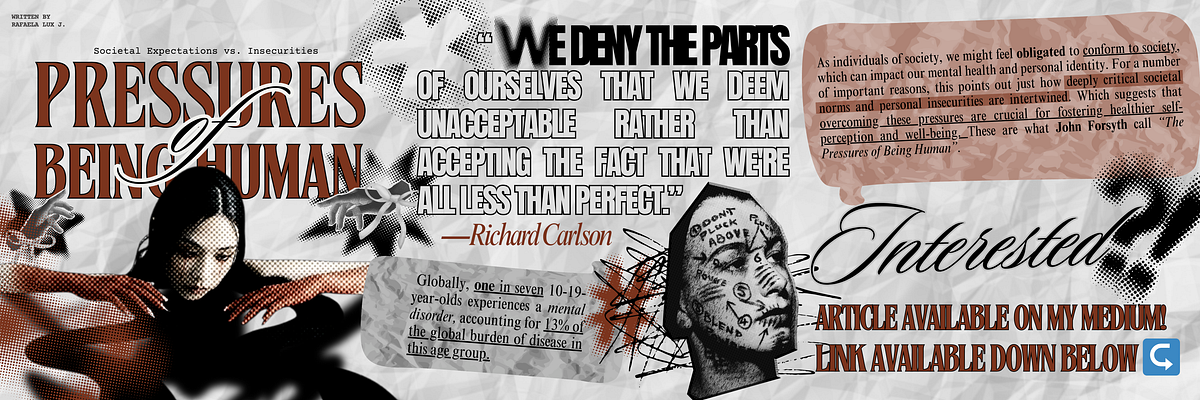 The Pressures of Being Human: Societal Expectations vs. Insecurities ...