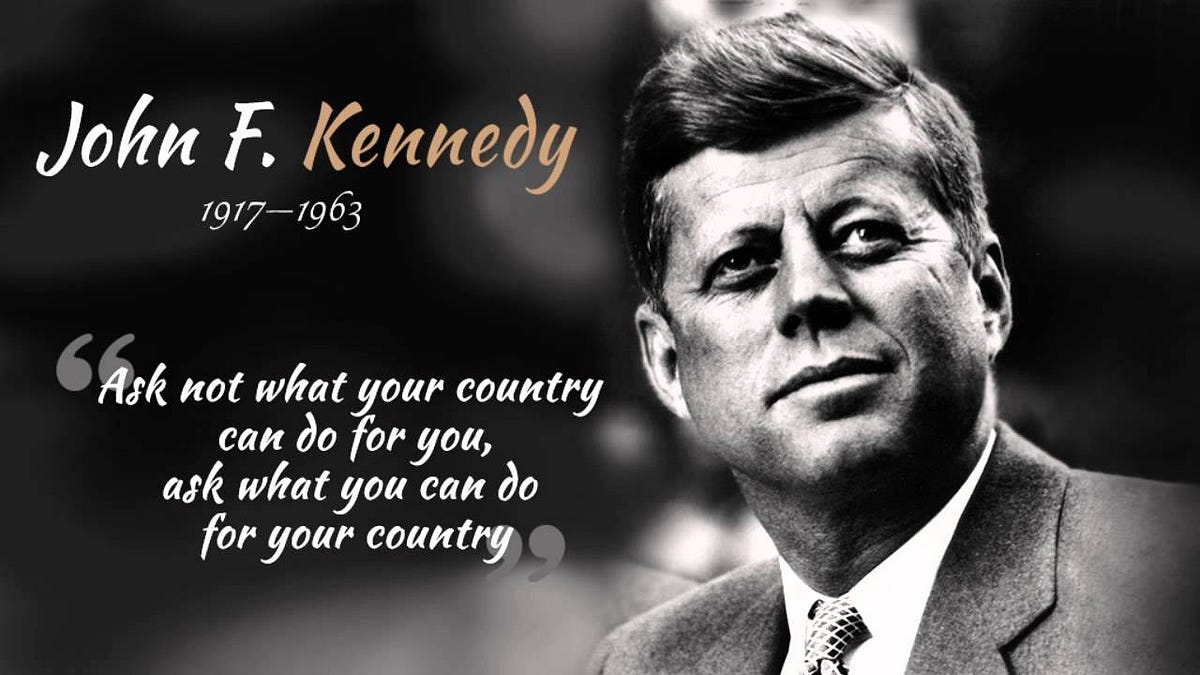 ‘Ask Not…’: JFK’s Words Still Inspire 60 Years Later | by Gary Ryan ...