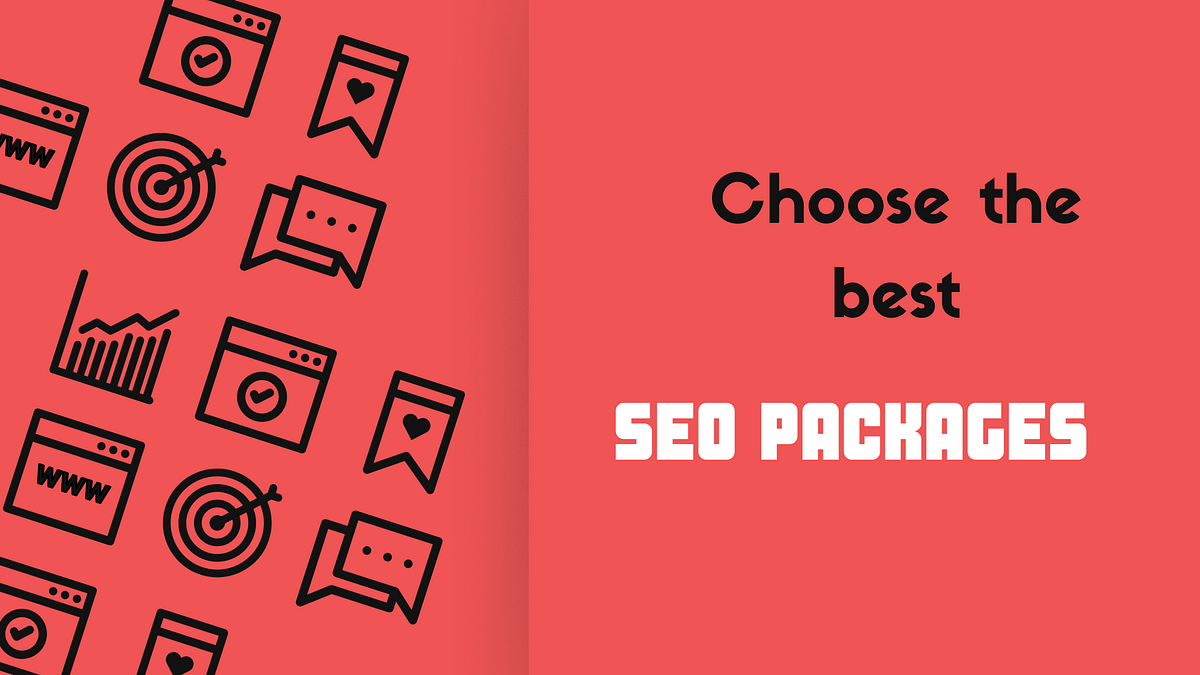 A Guide To Choose The Right SEO Package For Your Business | by ...