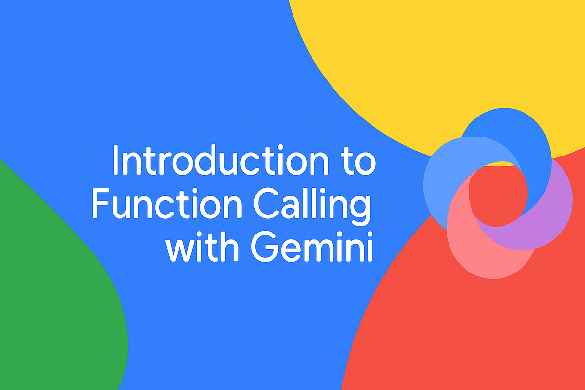 🚀 Exploring Function Calling with Gemini in Vertex AI — My Hands-on Experience! | by Jonty Dutta ...