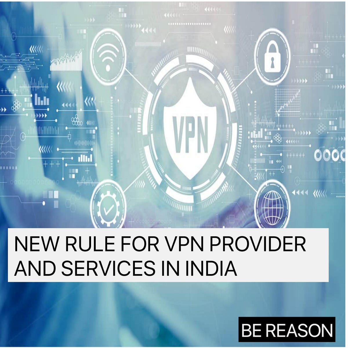 New VPN rules in India. On April 28, the Cert-In issued norms… | by ...