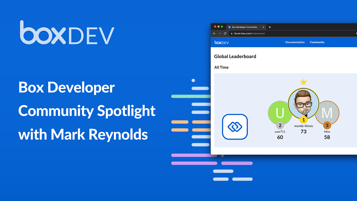 Box Developer Community Spotlight with Mark Reynolds | by Olga Stefaniuk | Box Developer Blog ...