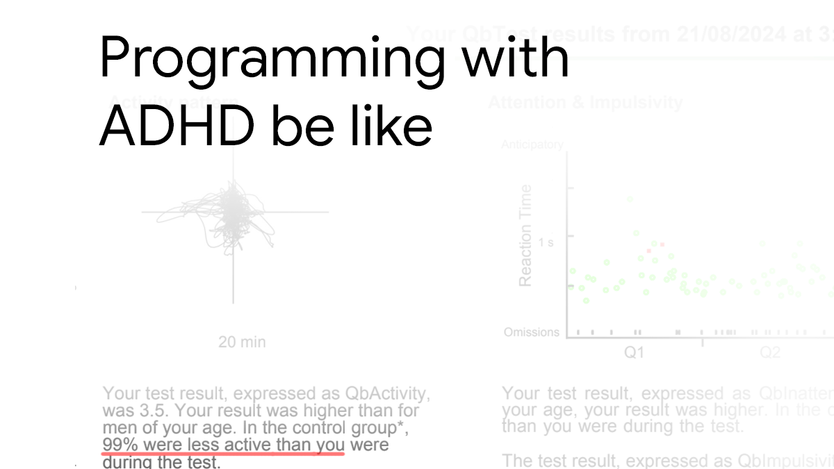 Programming with ADHD be like. Introduction | by Roman Ismagilov | Medium