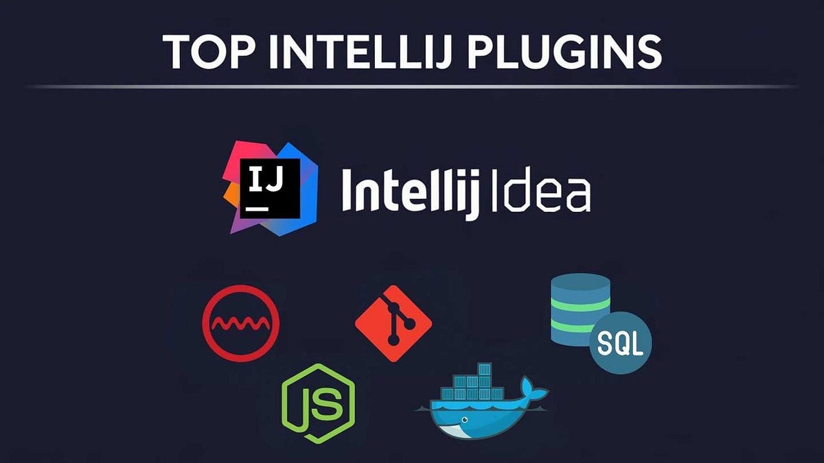 Unlock Your Coding Potential: Intellij Idea Top Plugins Every Developer Must Have | by aneesh ...