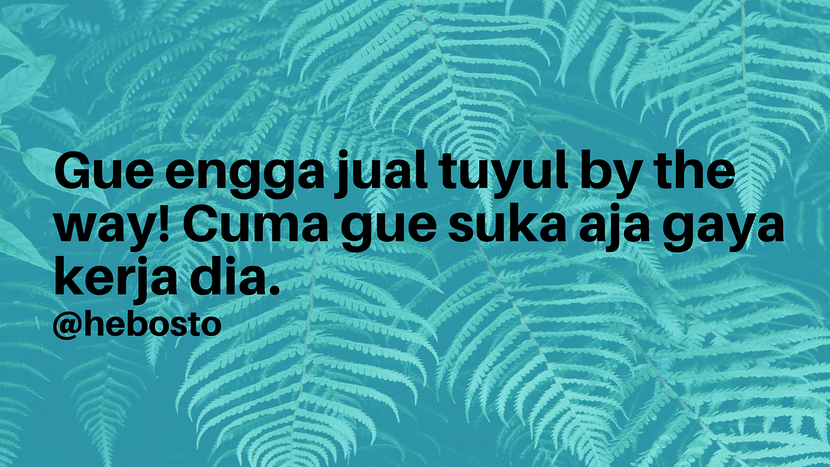 Setan sama Tuyul Ngasih Pelajaran | by Hebbie Agus Kurnia | No Drama ...
