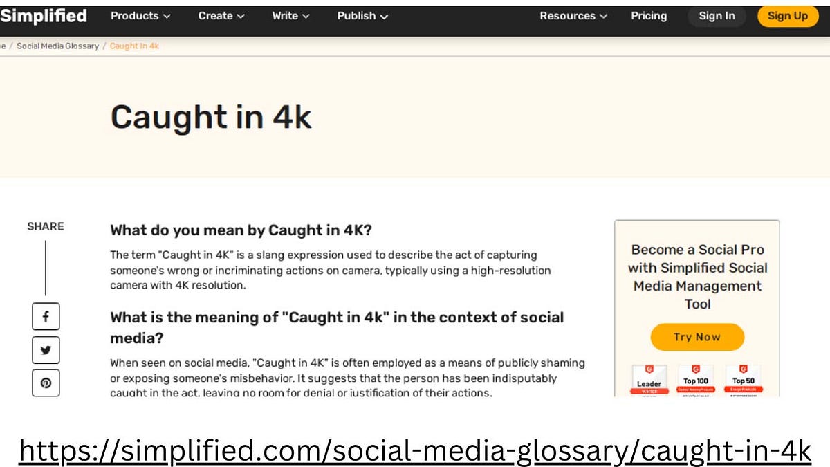 Caught in 4K Defined: Understanding Its Meaning in the Social Media ...