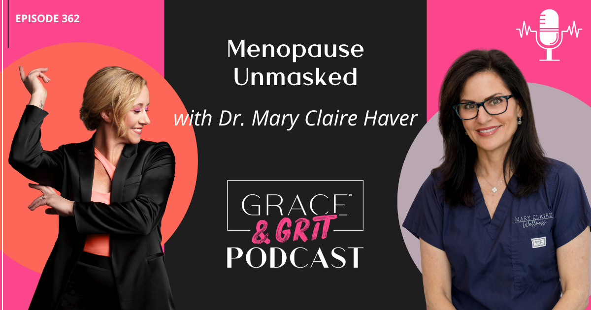 Menopause Unmasked w/ Dr. Mary Claire Haver | by Courtney Townley | Medium